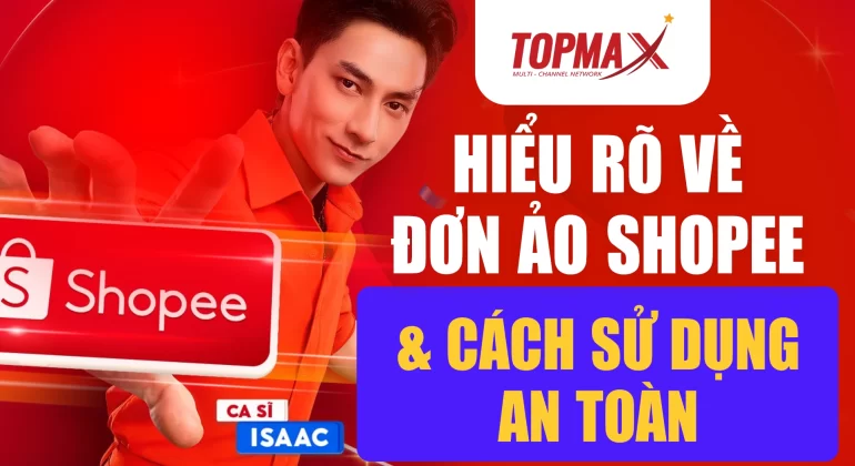 Shopee – TOPMAX MCN